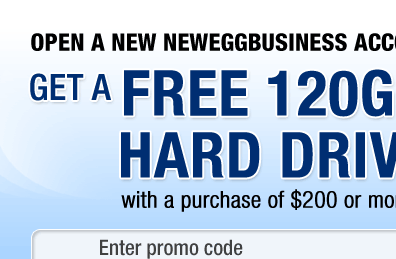 Newegg Business – Our Gift to You: Receive a WD 120GB Hard Drive when ...